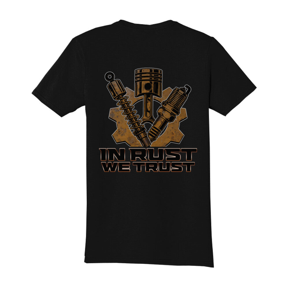 T-SHIRT In Rust we Trust RÜCKENDRUCK – SchrauberEck